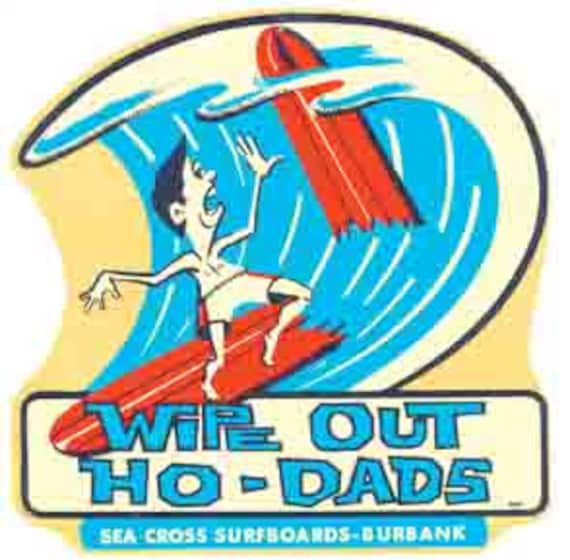 Vintage 1950's style Wipeout Wipe Out Hodads California surf surfers ...