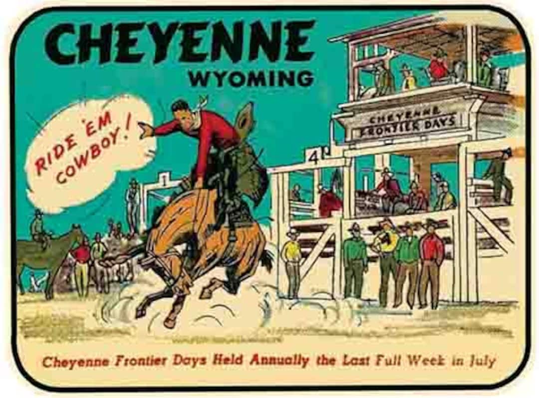 Vintage 1960's Style Cheyenne WY Wyoming Rodeo Retro Travel Decal ...