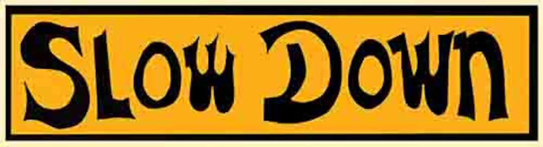 Vintage Slow Down Retro Travel Decal Bumper Sticker - Etsy