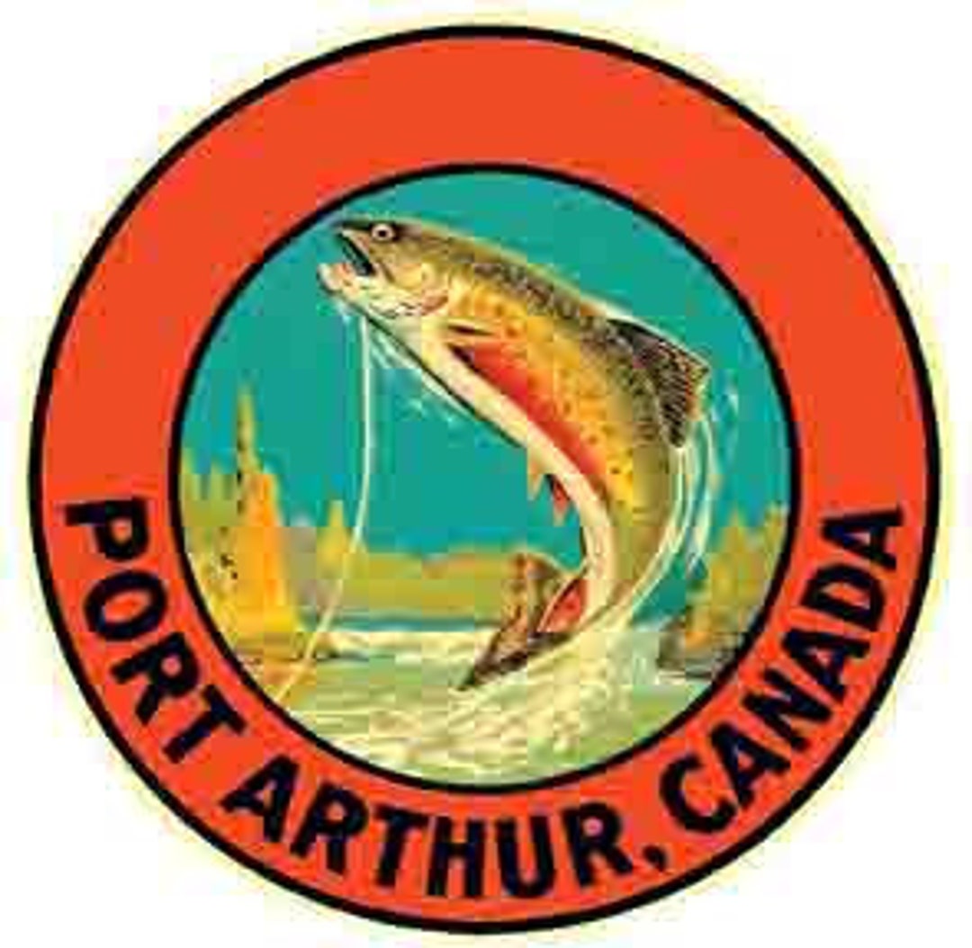 Vintage 1950's Style Port Arthur Canada Fishing Retro Travel Decal ...