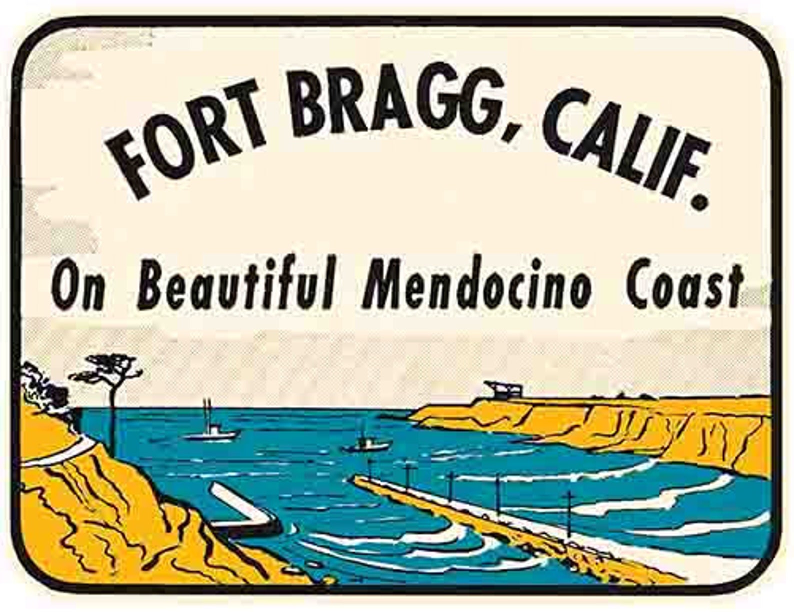 Vintage 1950's Style Fort Bragg CA California Mendocino Coast Retro ...