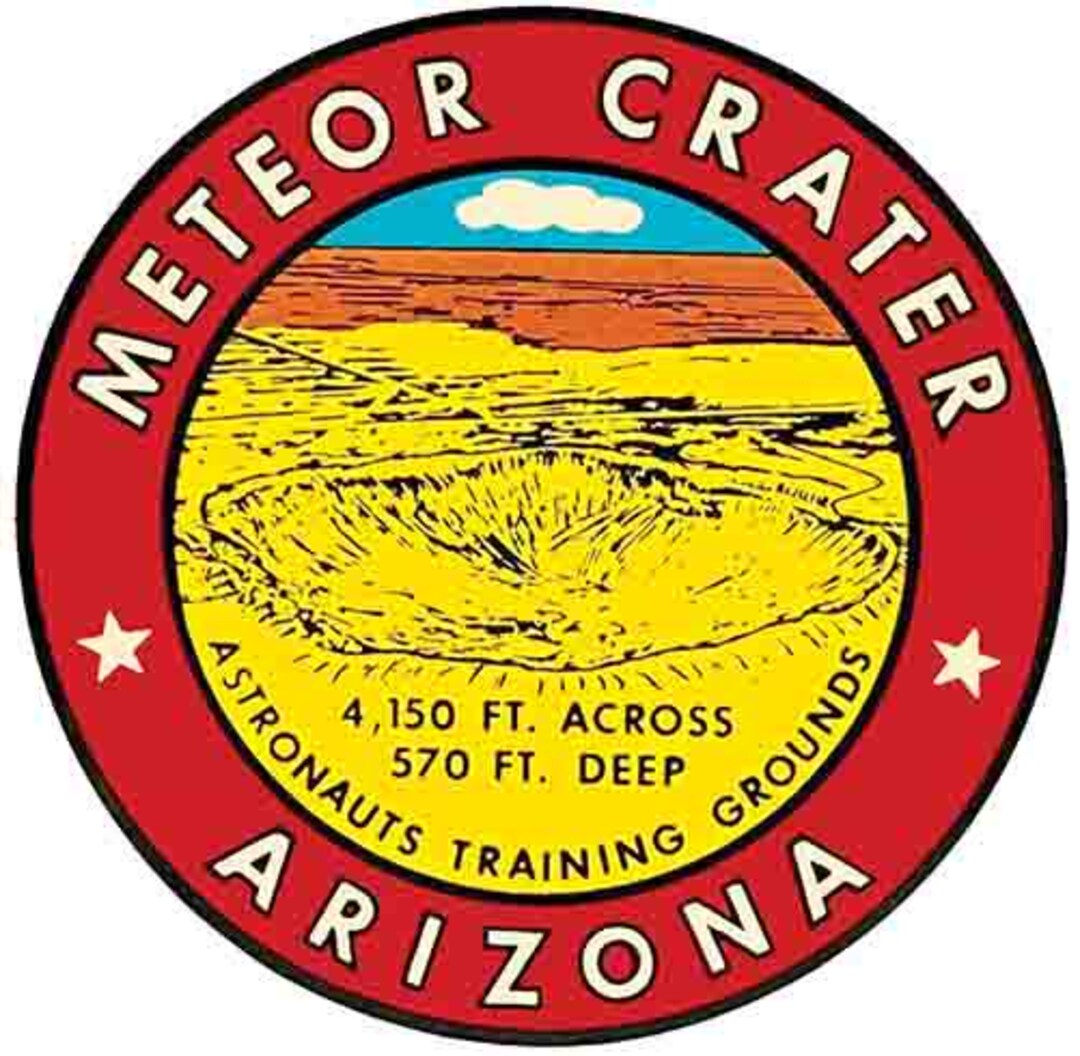 Vintage 1960's Style Meteor Crater AZ Arizona Astronaut Training ...