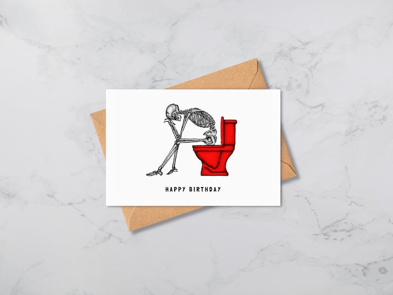 Funny Cynical Skeleton Birthday Card Art, Print, Toilet, Greeting Card ...