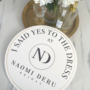 UK | PREMIUM | Bridal Dress Shop Sign | I Said Yes to the Dress ...