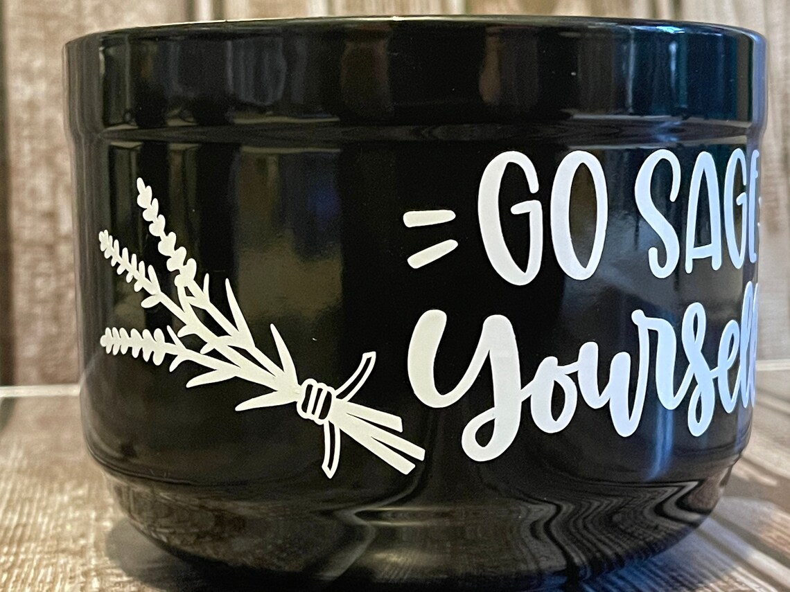 Go Sage Yourself Sage Cup Coffee Cup Coffee Mug Sage Fun | Etsy