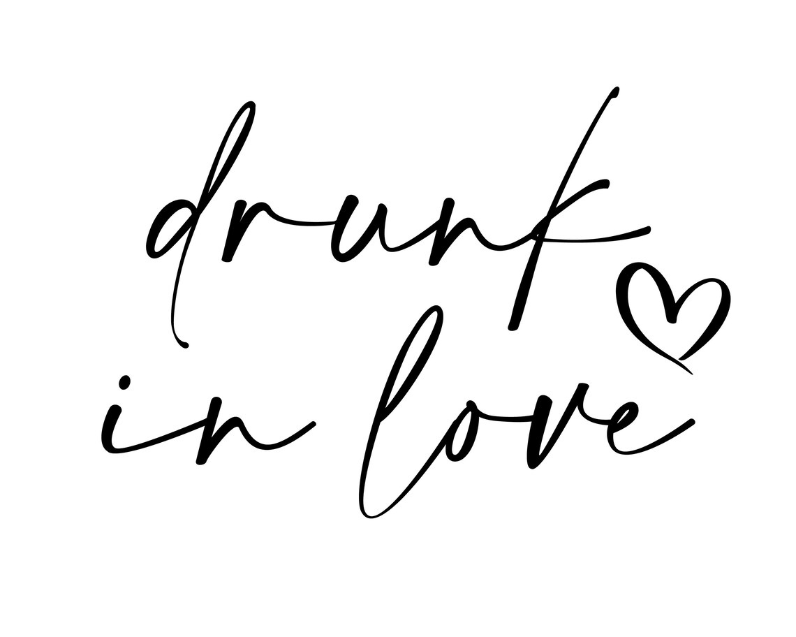 INSTANT DOWNLOAD Drunk in Love Bar Sign DIY Wedding - Etsy