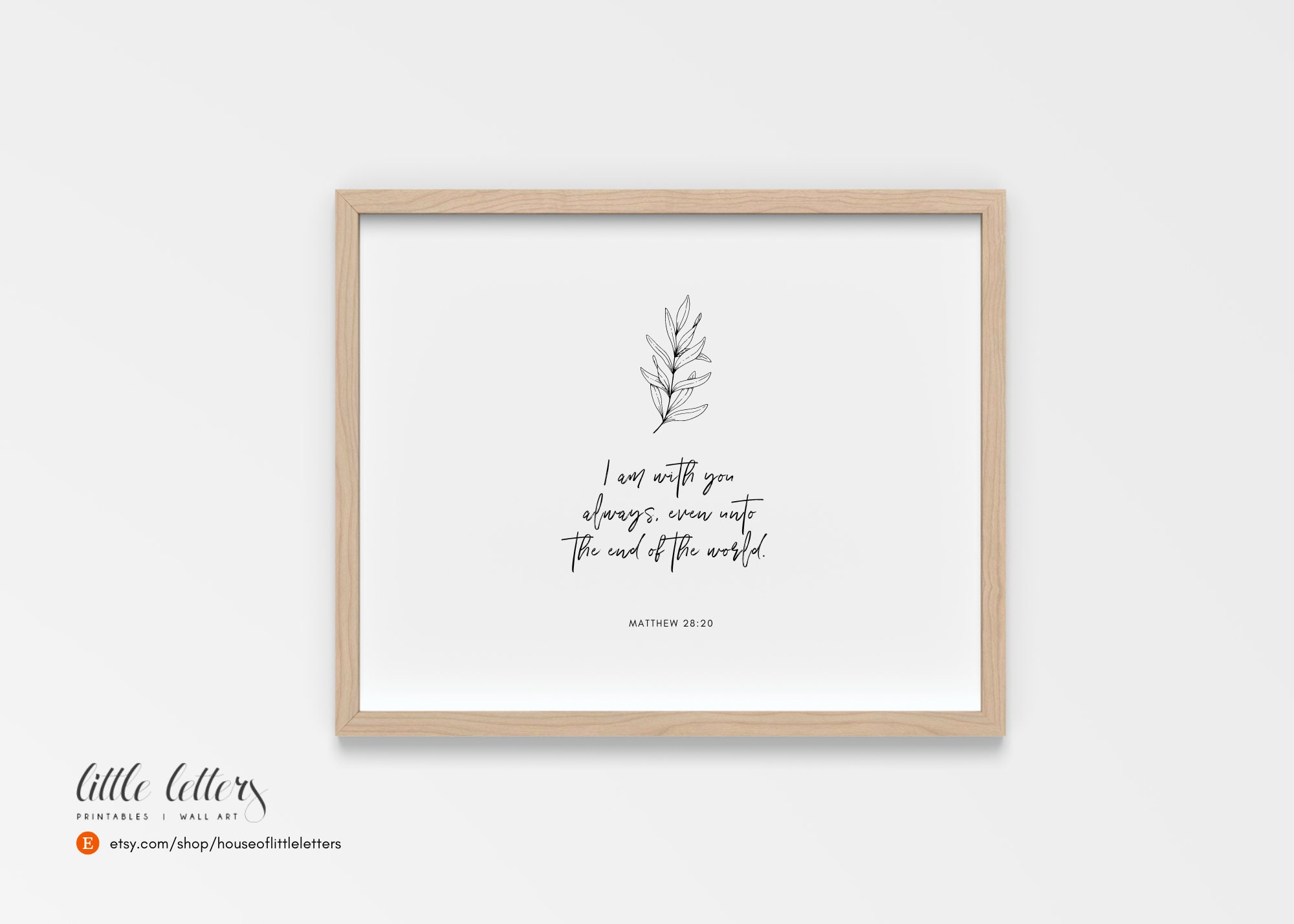 Bible Verse Wall Art Scripture Printable Matthew 28:20 Print - Etsy