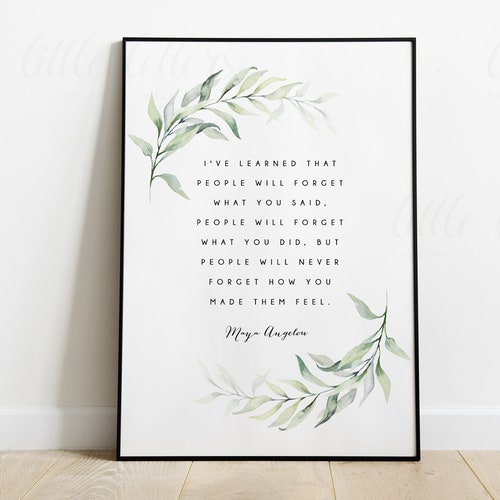 Maya Angelou Inspirational Quote Printable Wall Art People - Etsy