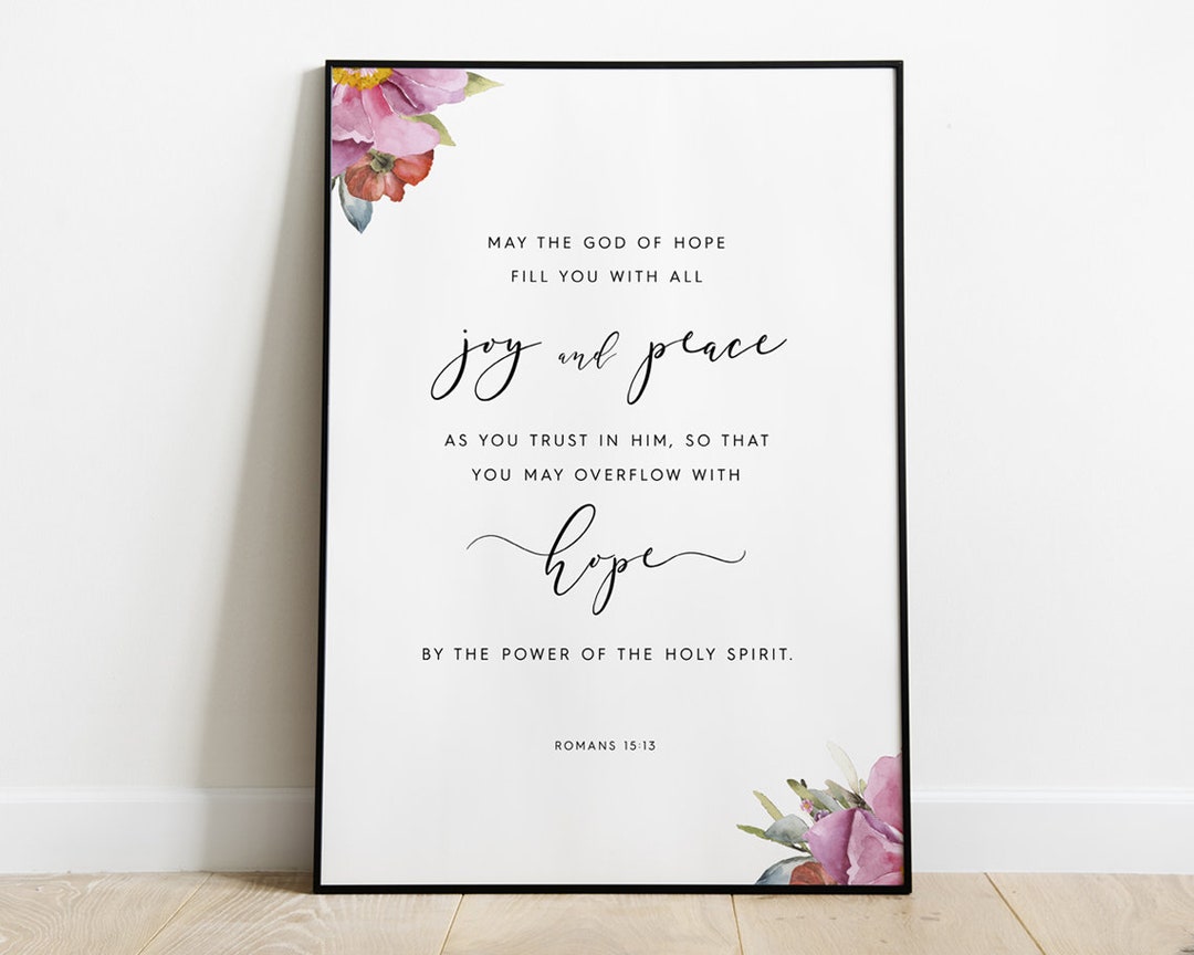 Bible Verse Wall Art, Bible Verse Printable, Romans 15:13 Scripture ...