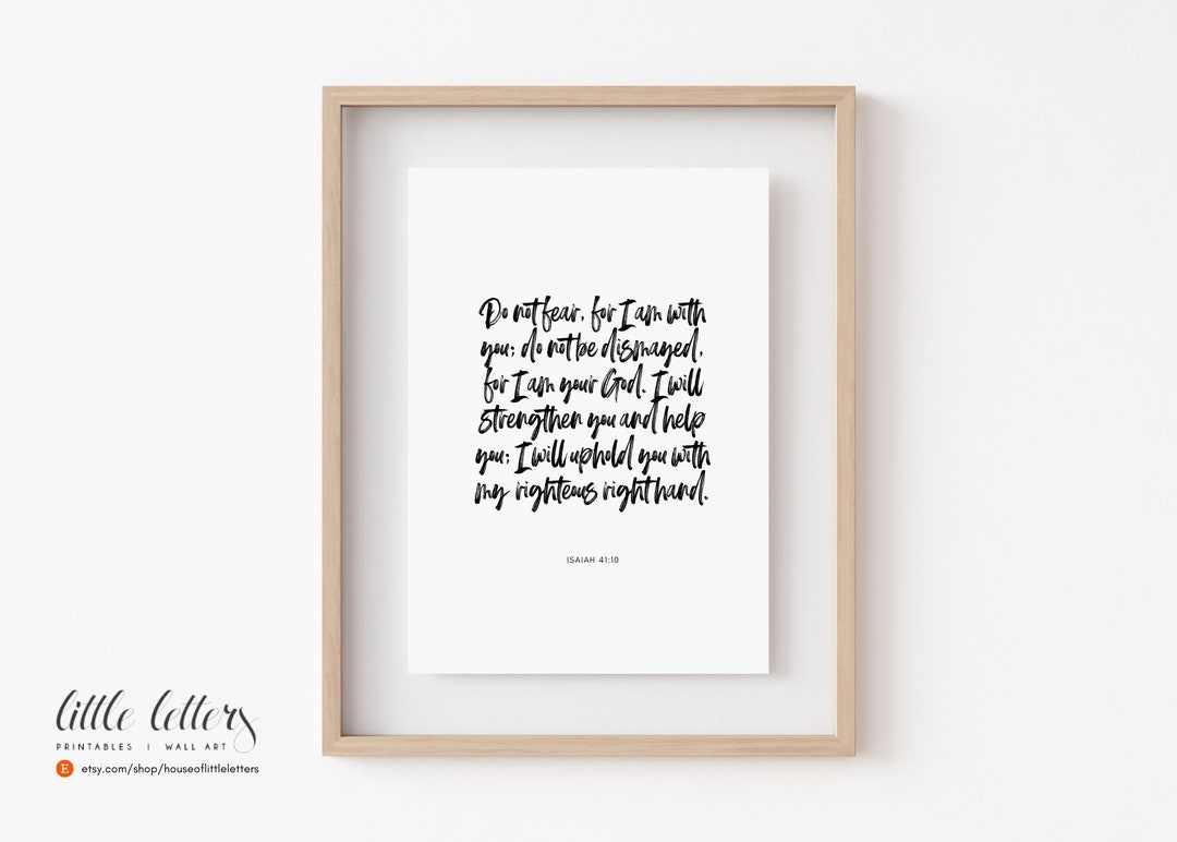 Bible Verse Wall Art, Scripture Printable, Isaiah 41:10, Do Not Fear ...