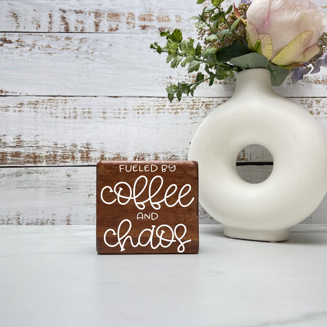 Fuelled by Coffee Wood Sign, Kitchen Decor, Rustic Decor, Farmhouse ...