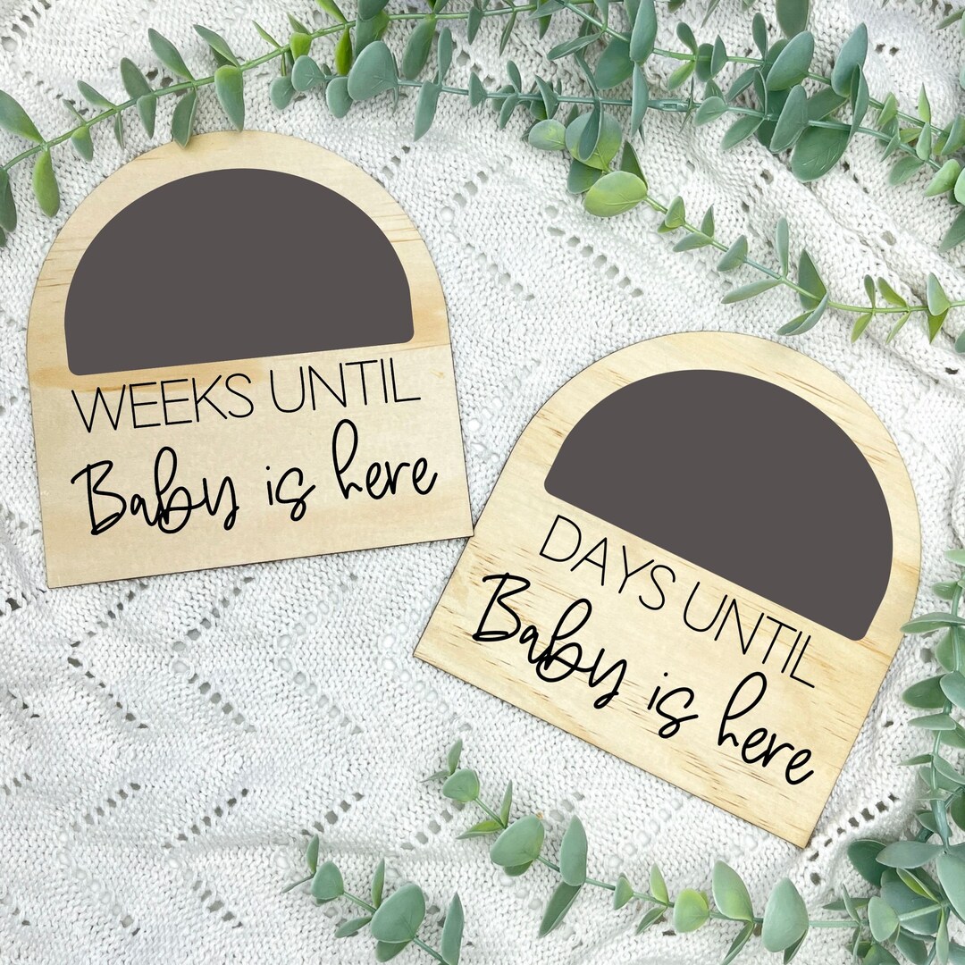 Weeks Until Baby is Here, Days Until Baby is Here, Baby Countdown, Baby ...