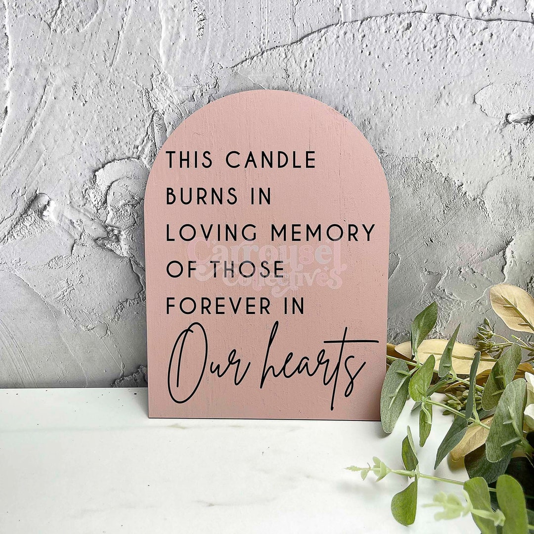 This Candle Burns in Loving Memory Acrylic Sign, Wedding Sign, Memorial ...