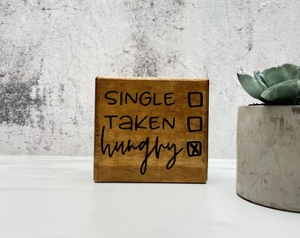 Single Taken Sign - Etsy