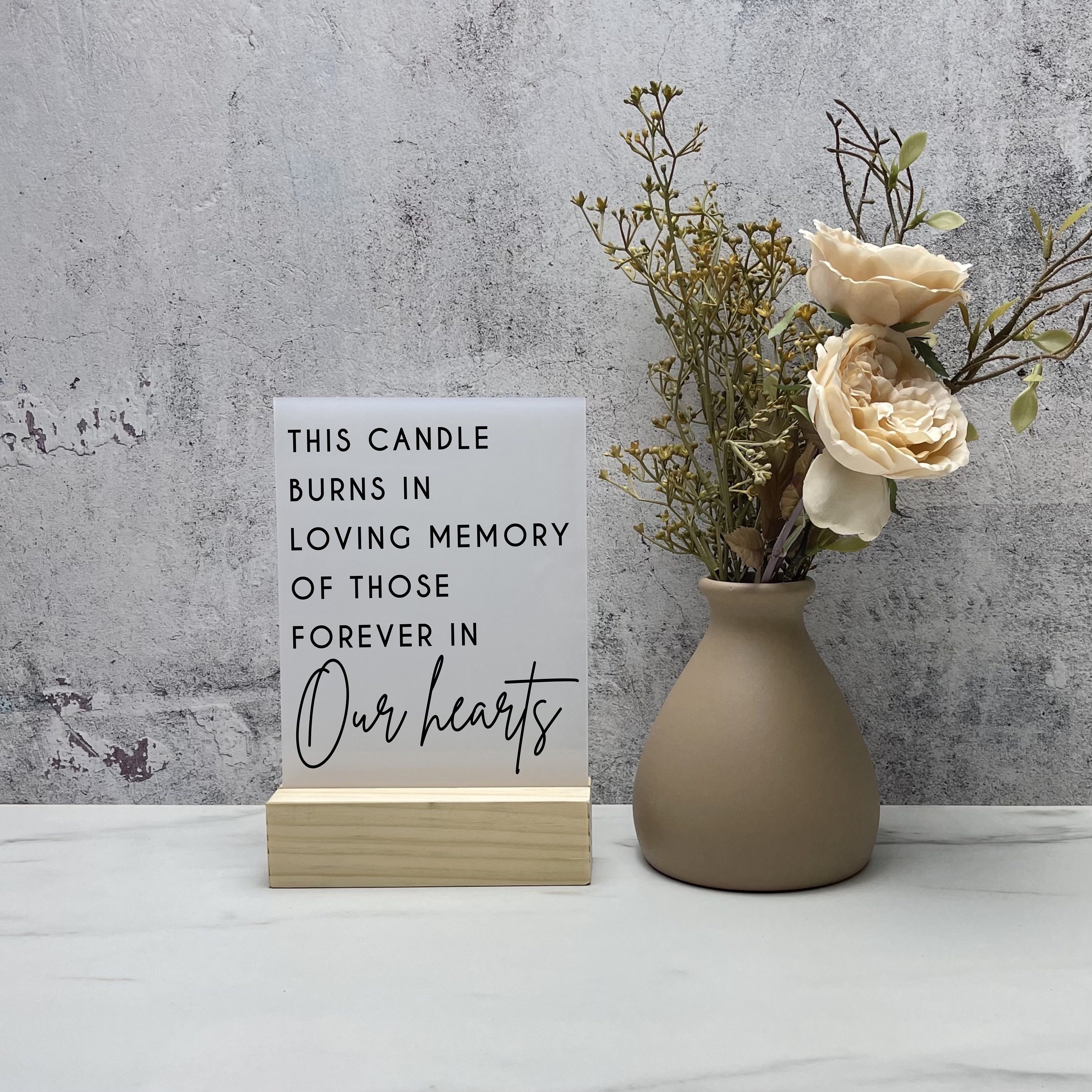 This candle burns in loving memory acrylic sign wedding sign | Etsy