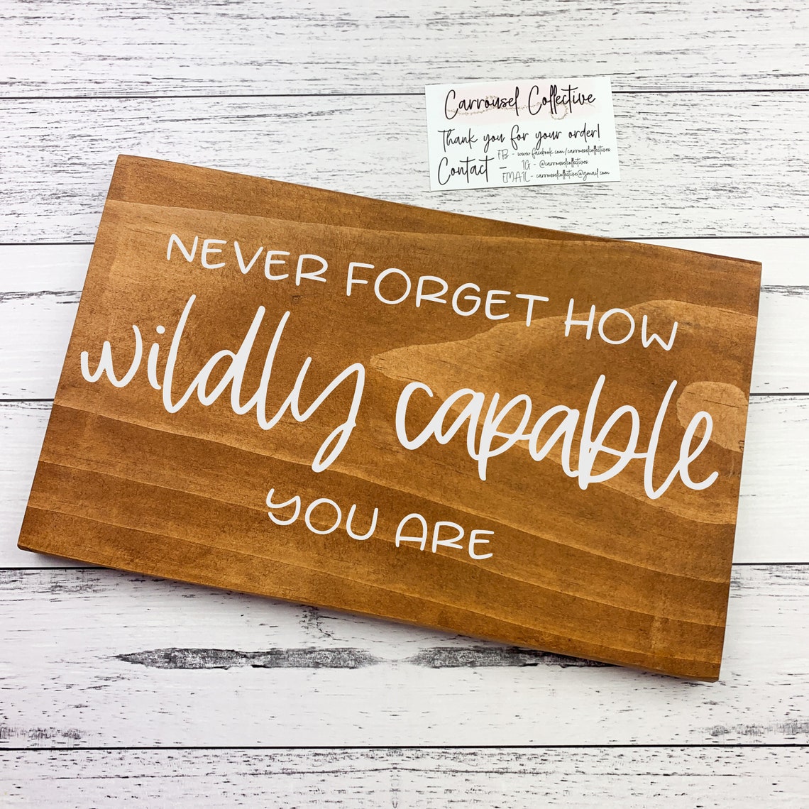Never forget how Wildly Capable you are Wood Sign Quote | Etsy