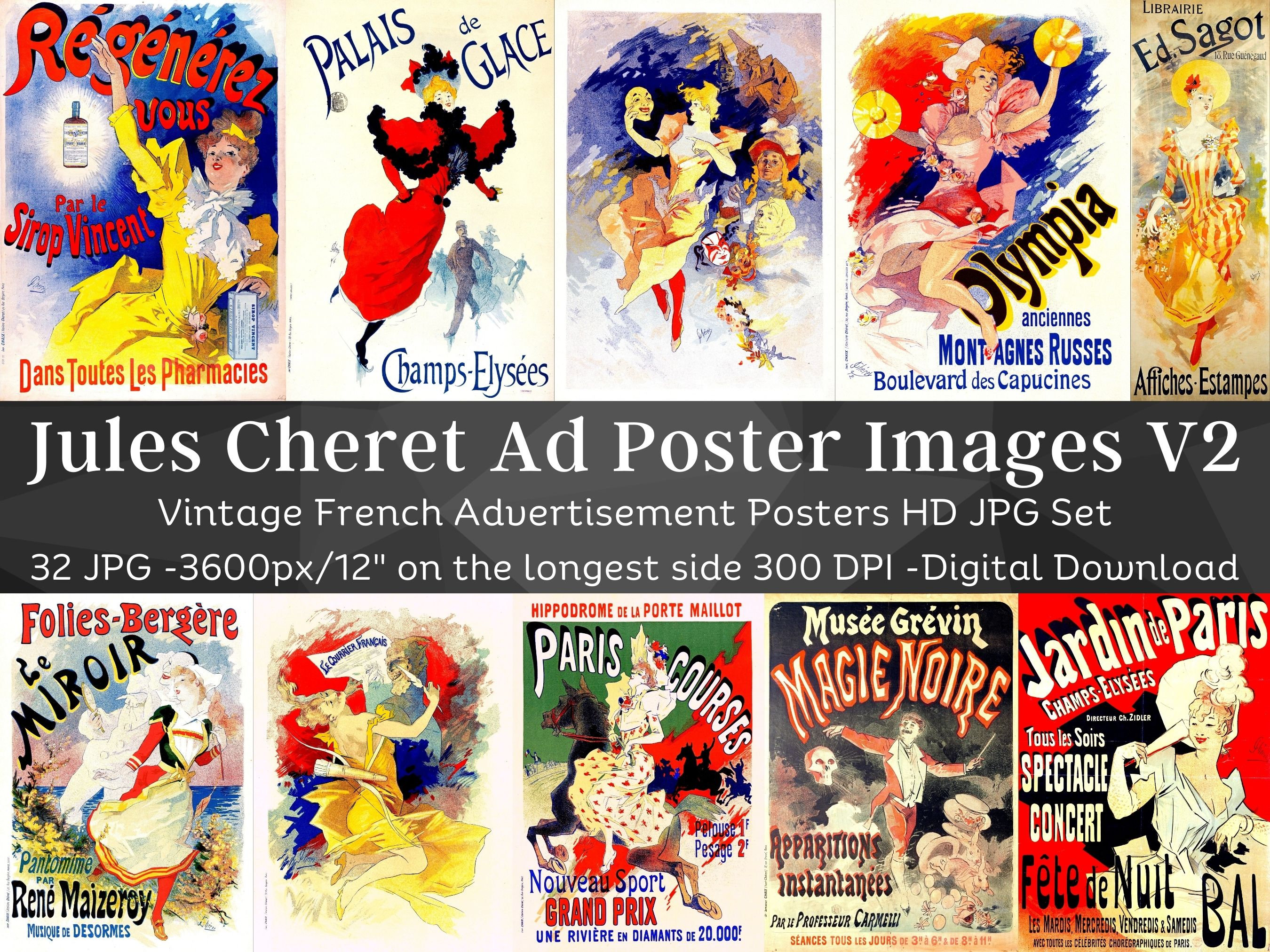 Jules Cheret Vintage French Ad Poster Images Set 2 32 HQ Digital JPG ...