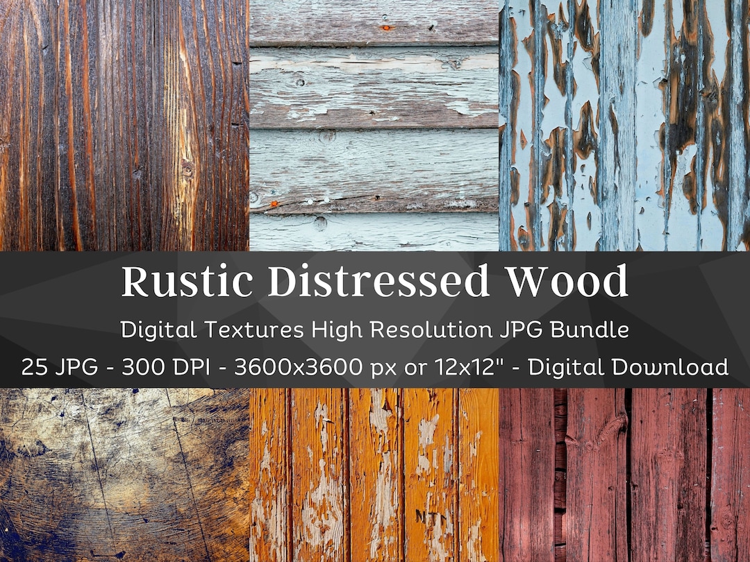 Digital Distressed Wood Texture Pack | 25 Natural Weathered Rustic Wood ...