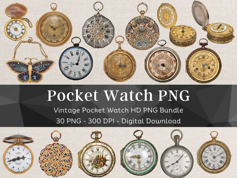 30 Pocket Watch PNG Bundle HQ Vintage Watch Images Fussy Cut Clipart ...