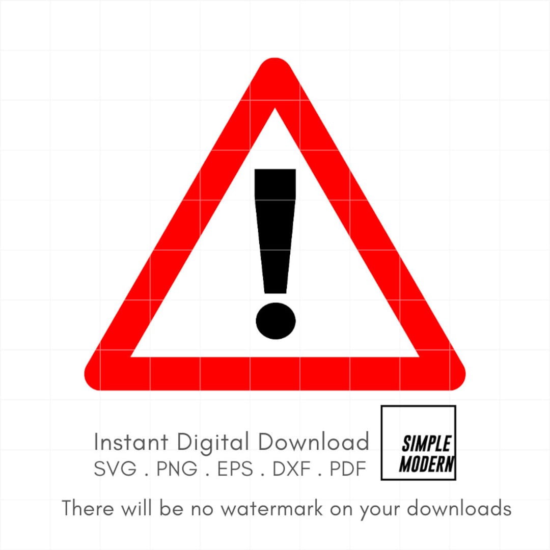 Warning Sign SVG for Cutting and Printable, Instant Download Simple ...