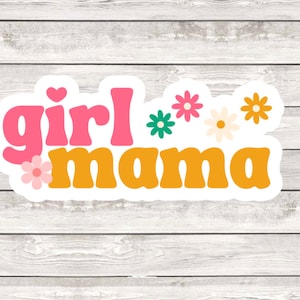 Water Resistant Girl Mama/mom Sticker for Laptop, Phone, Water Bottle ...