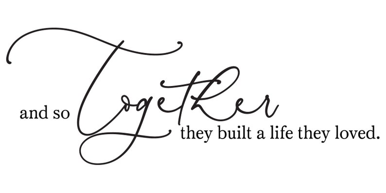 And so Together They Built - Cut File / Cricut / Silhouette - Etsy