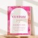 Pink Orange Custom Sign Template, Hot Pink Custom Signs, Fuchsia Bridal ...