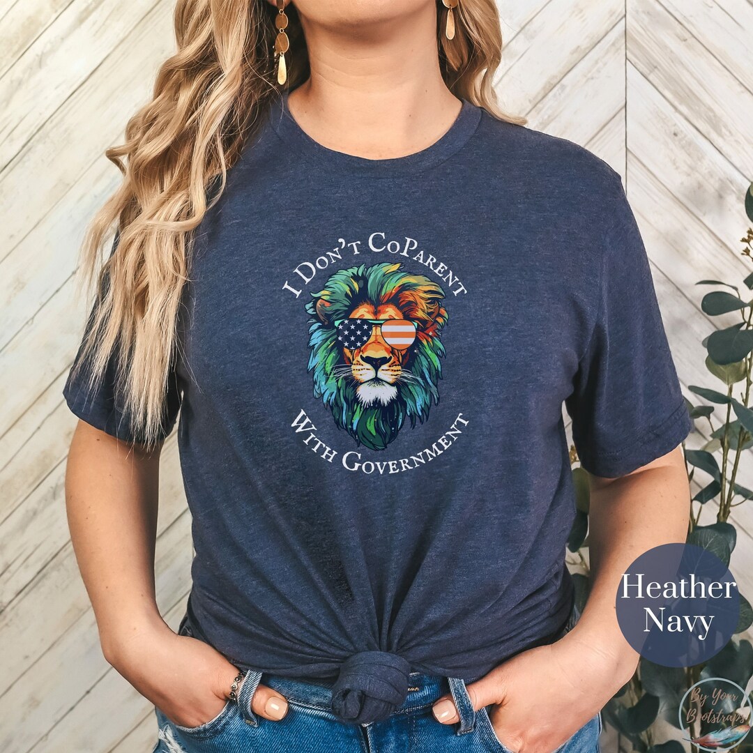 I Don't Coparent With the Government Shirt Gift for Homeschool Family ...