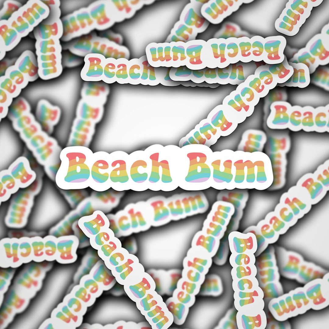 Rainbow Beach Bum Sticker, Small Sticker, Sticker, Vinyl Sticker ...