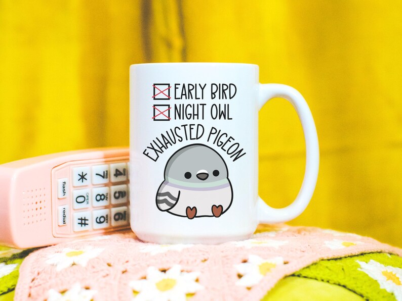 Funny Pigeon Coffee Mug, Unhinged Funny Best Friend Coffee Cup ...