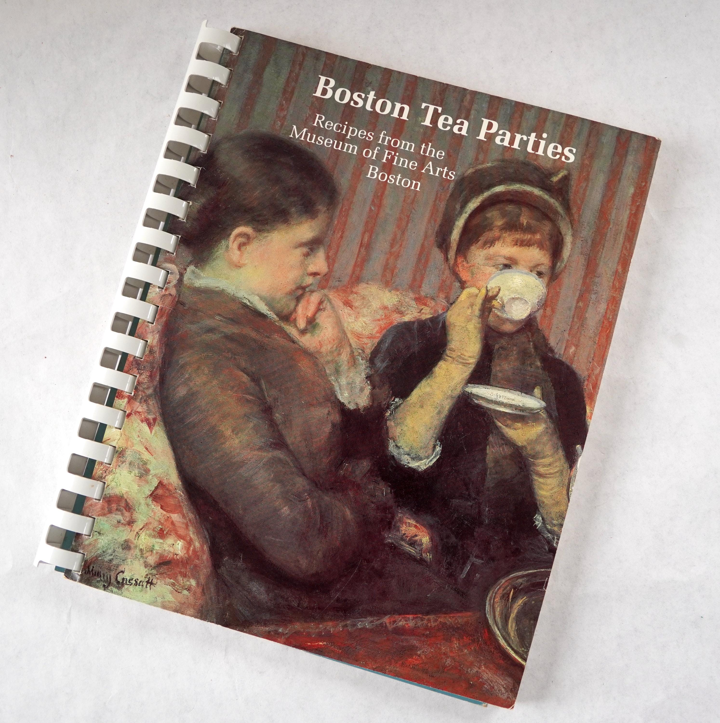 Cook Book, Vintage Boston Tea Parties Cookbook, Recipes From the Museum ...