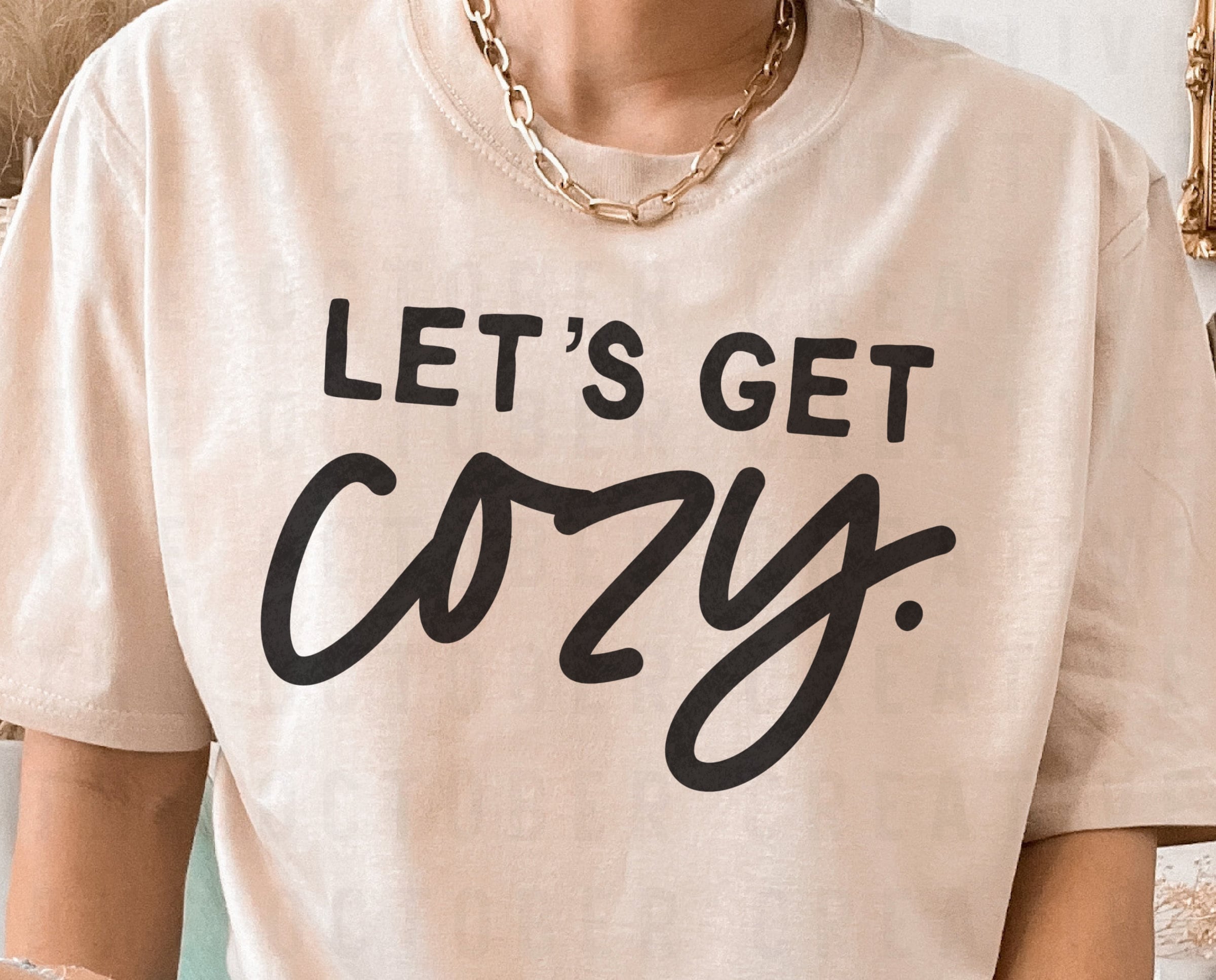 Lets Get Cozy SVG PNG Winter Svg Christmas Svg Snuggle Svg | Etsy