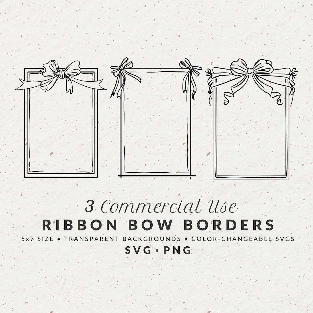 Hand Drawn Bow Ribbon Border Illustration Bundle Set SVG PNG, Size 5x7 ...