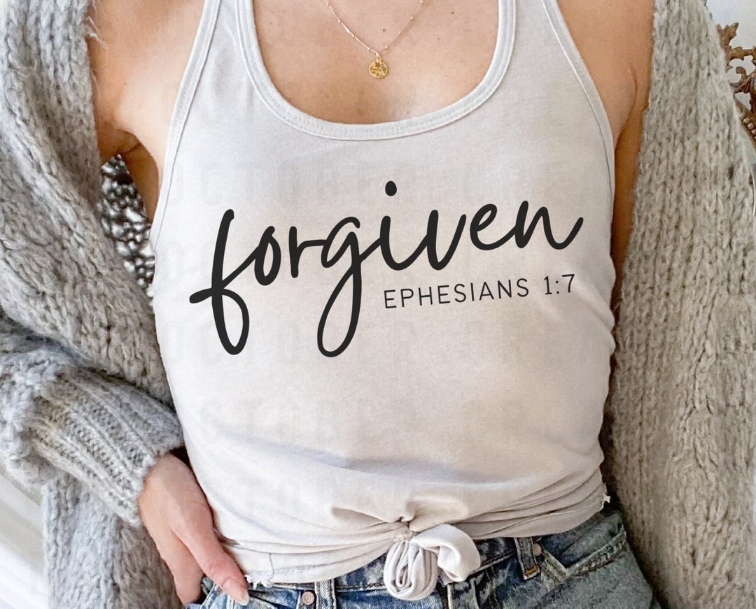 Forgiven SVG PNG, Ephesians 1:7, Bible Svg, Scripture Svg, Spiritual ...