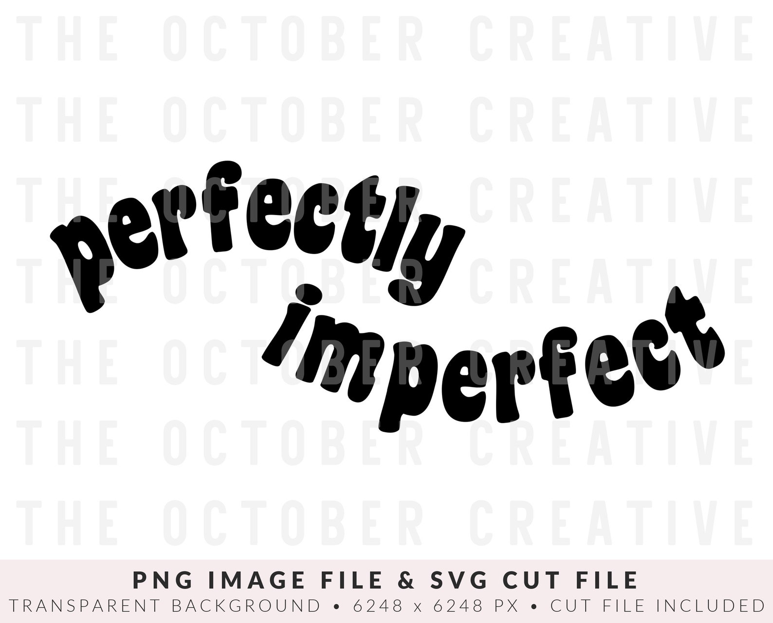 Perfectly Imperfect SVG PNG Boho Svg Retro Svg Wavy Svg - Etsy