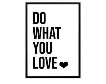 Do What You Love | Etsy