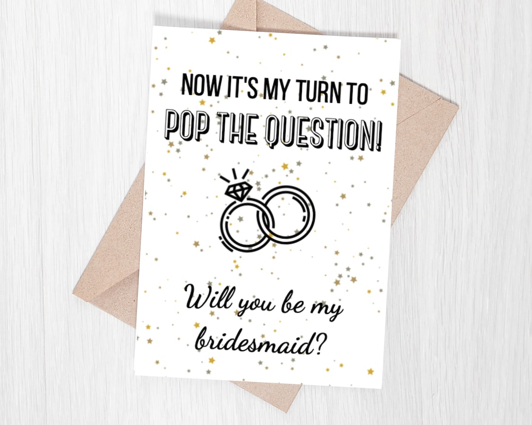 Now It's My Turn to Pop the Question Bridesmaid Proposal - Etsy
