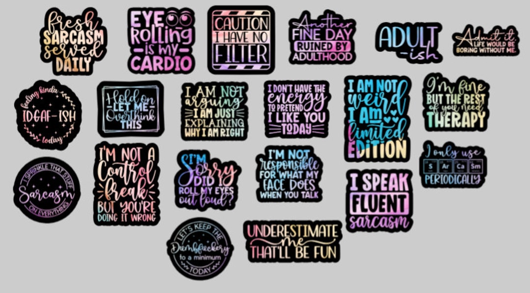 15 Snarky Sarcastic Quote Stickers - Bundle - Funny Sarcasm Snarky ...