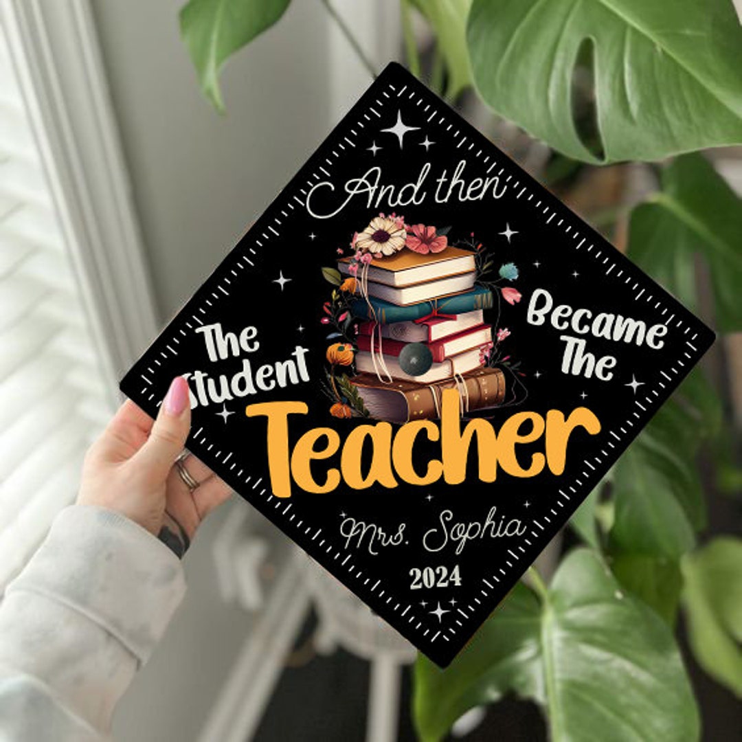 Custom Teacher Graduation Cap Topper, Class of 2024, Personalized ...