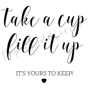 Take A Cup Sign: Wedding Coffee Bar Printable (PDF) - Etsy