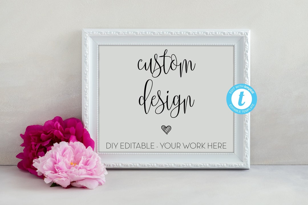 Edit Yourself Custom Sign for Home, Custom Signs Wedding, Custom Sign ...