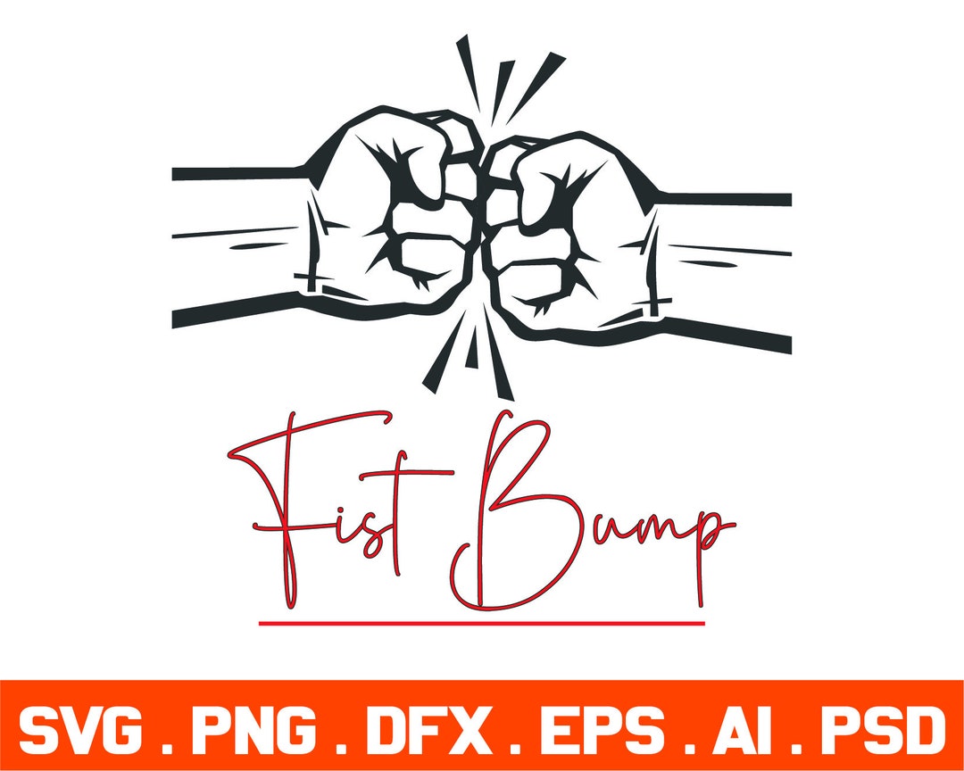 Fist Bump Svg, Father's Day Gift, Family Svg, Father Love Png, Fathers ...