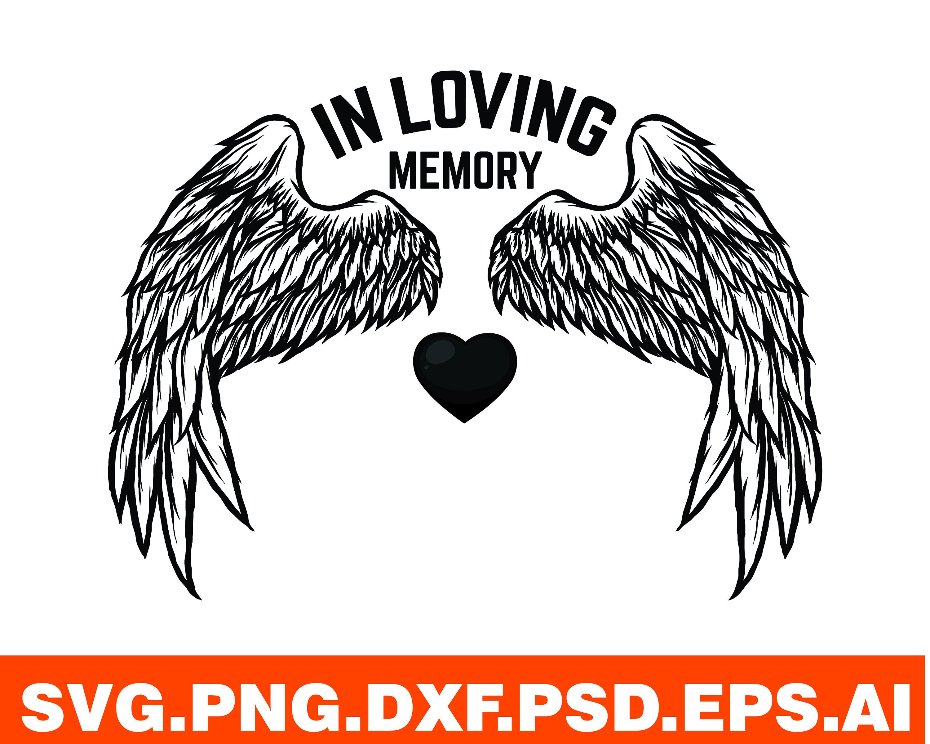 In Loving Memory SVG Memory Angel Wings Heart Svgmemorial - Etsy