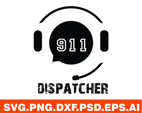 Dispatcher Svg Dispatch Svg 911 Dispatcher Svg Distressed - Etsy