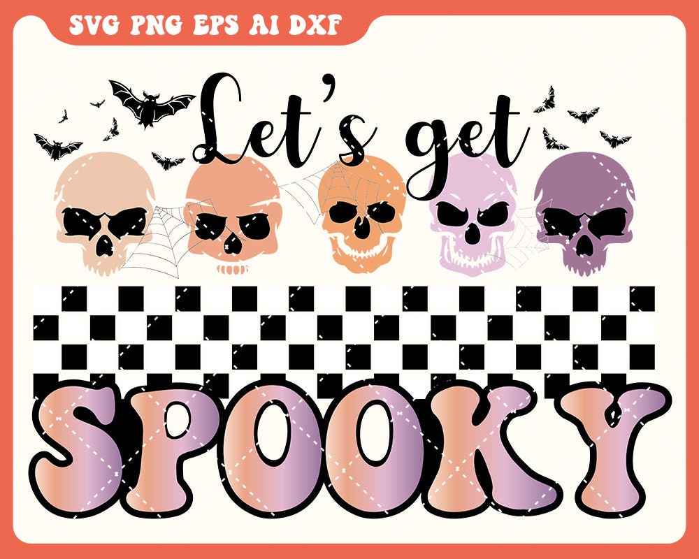 Lets Get Spooky Png Halloween Png Spooky Designs Kids - Etsy Australia