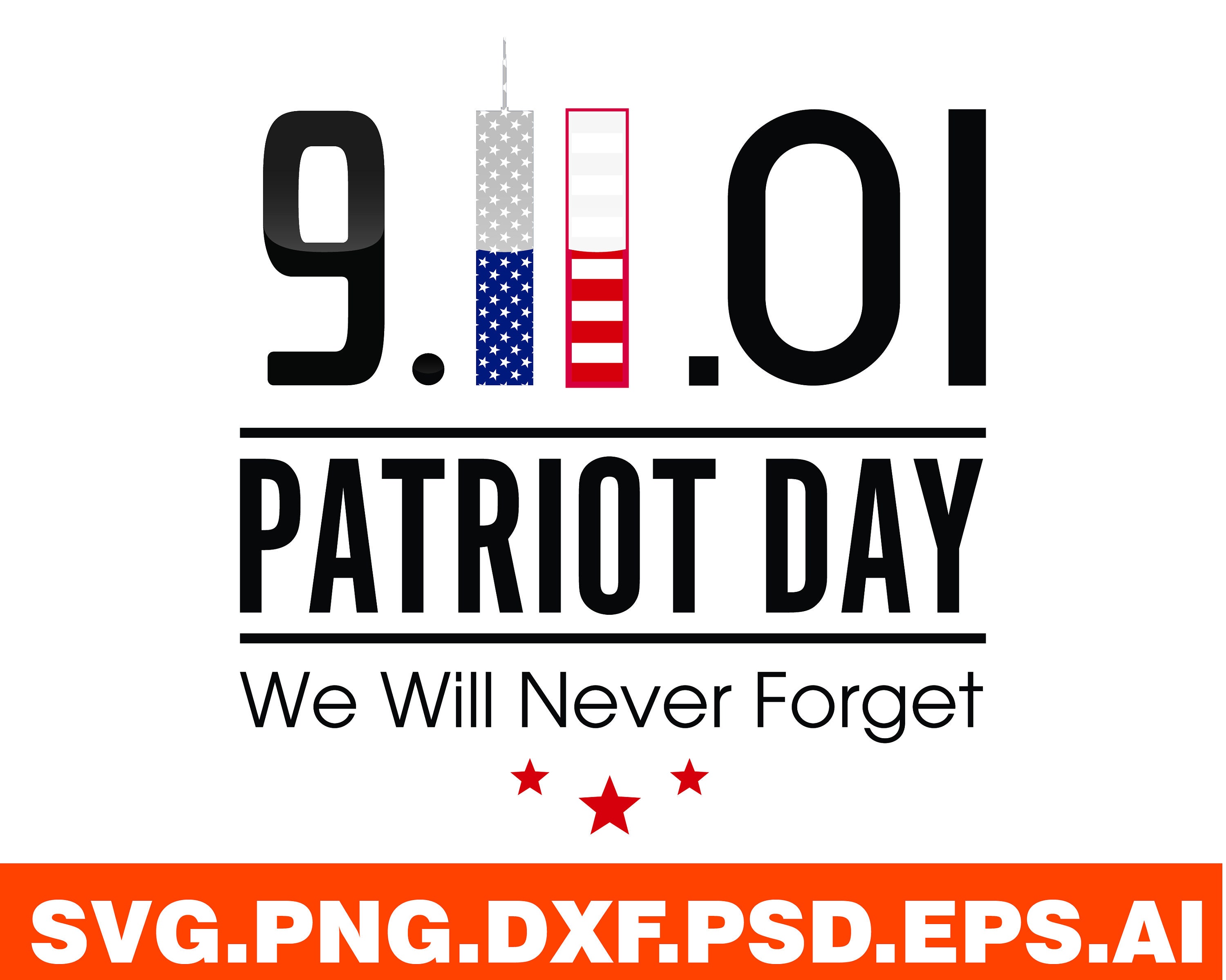 Memorial September 11th Svg Never Forget SVG Clipart for - Etsy