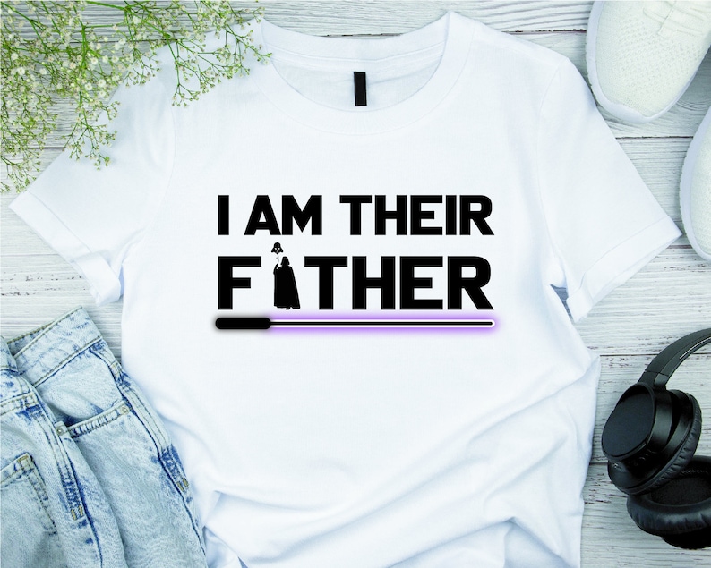 I Am Their Father Svg Bundle, Light Saber Svg, Father Day Gift Svg, I ...