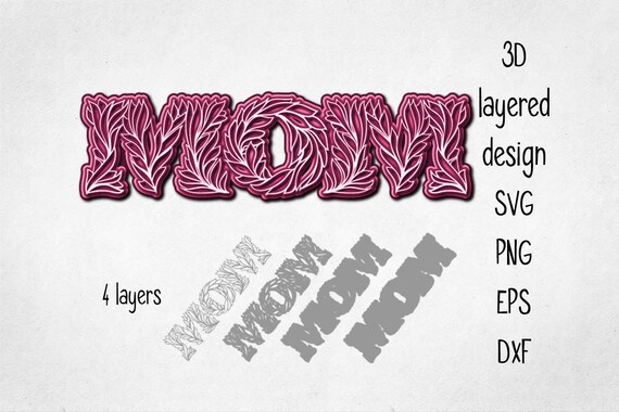 Paper & Party Supplies eps dxf file png Instant Download 3D Mom layered ...