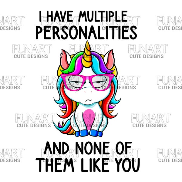 I Have Multiple Personalities Png - Etsy