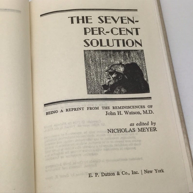 The Seven-per-cent Solution~john Watson/n. Meyer~1974 Hardcover W Dust ...